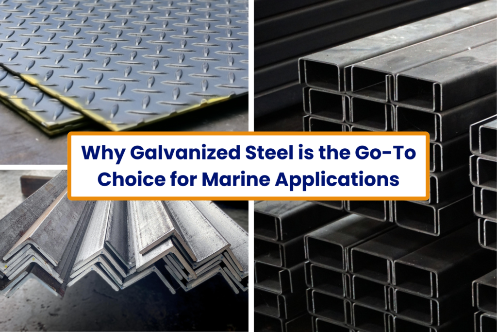 Why Galvanized Steel is the Go-To Choice for Marine Applications ...